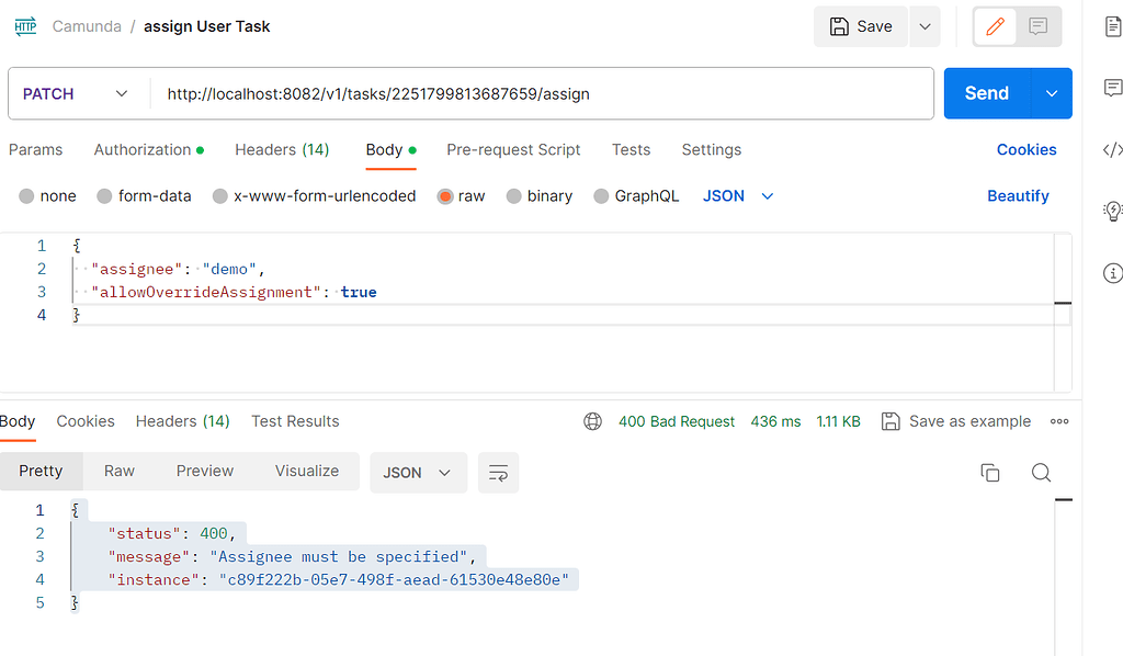 Assign Task API is failing saying assignee is empty - Camunda 8 Topics - Camunda Forum