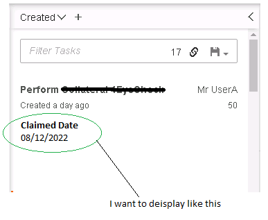 Display Claimed date in TaskList - Discussion & Questions - Camunda Forum