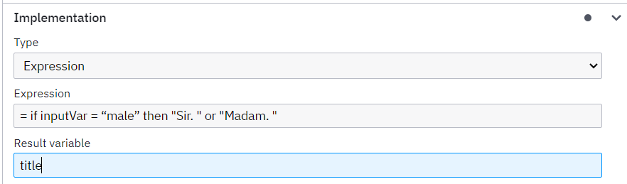 How to write the expression for the Implementation of a Business Rule Task of Type Expression ...