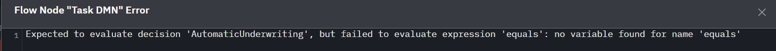 DMN error with variables - Camunda 8 Topics - Camunda Forum DMN error with variables - Camunda 8 Topics - Camunda Forum